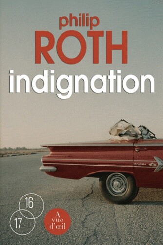 Indignation, Philip Roth et Marie-Claire Pasquier | eBay