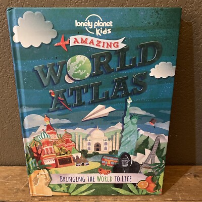 Amazing World Atlas Bringing the World to Life Lonely Planet Kids ...