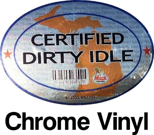 Certified Dirty Idle Sticker Decal - Dirty Idle Sticker Decal | eBay