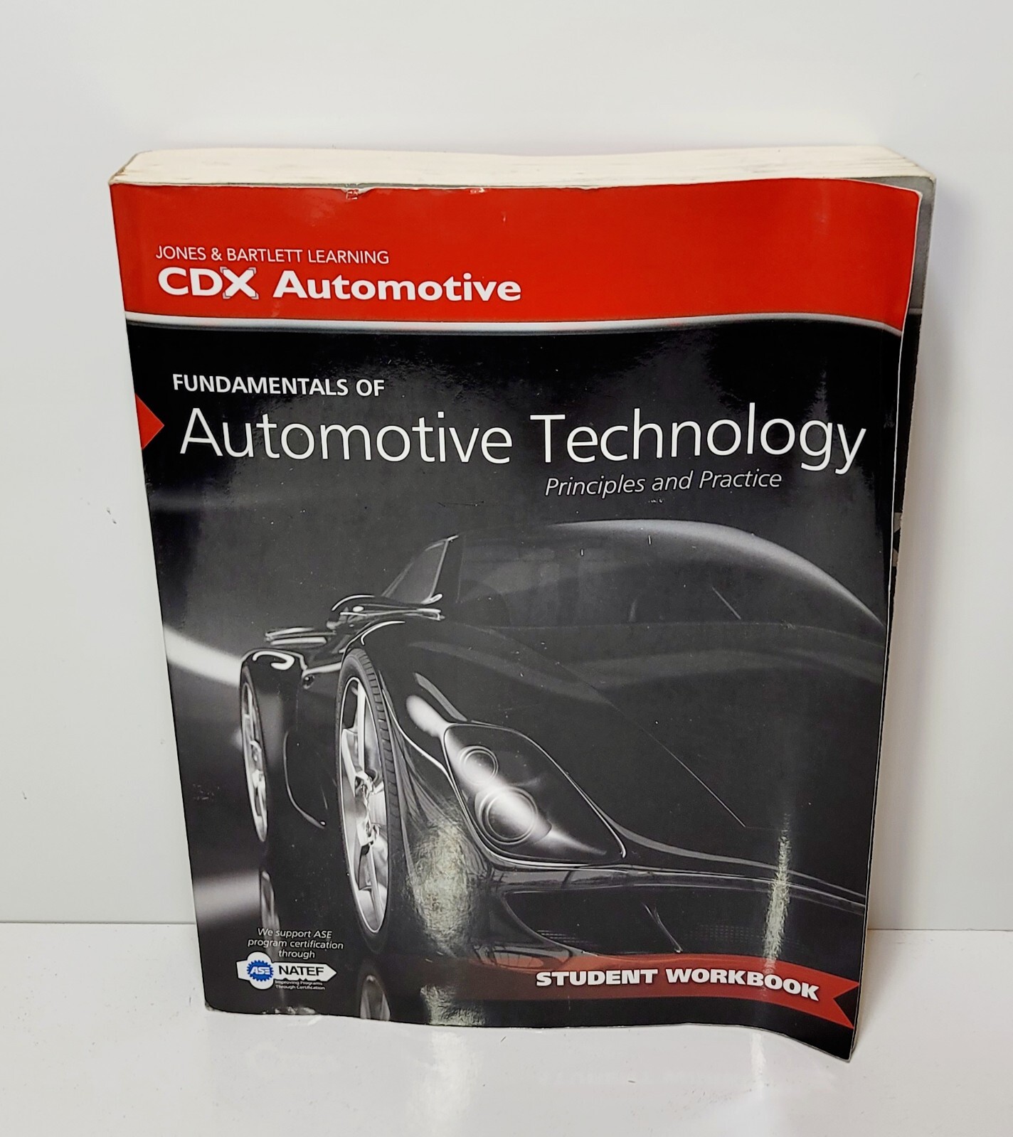 Fundamentals Of Automotive Technology Student Workbook Paperback, GOOD ...