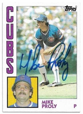 MIKE PROLY Autographed Signed 1984 Topps Baseball card #437 Chicago ...