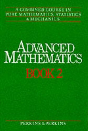 Advanced Mathematics Book 2 (Bk.2) By Martin Perkins | eBay