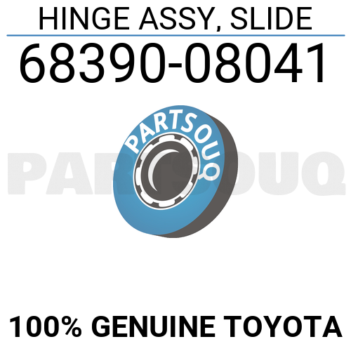 6839008041 Genuine Toyota HINGE ASSY, SLIDE 68390-08041 | eBay