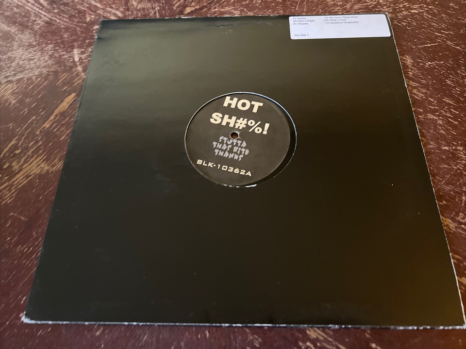 Hot Sh#%! - Various- 12” Vinyl - Stutta, Thas Rite, Thanks, We Love ...