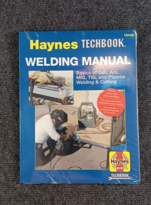 Welding Manual Haynes TECHBOOK Reference Instructional Book (NEW Sealed ...