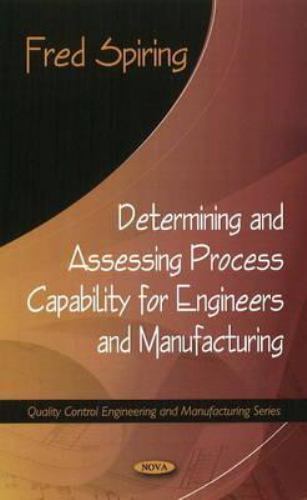 Quality Control Engineering and Manufacturing Ser.: Determining and ...