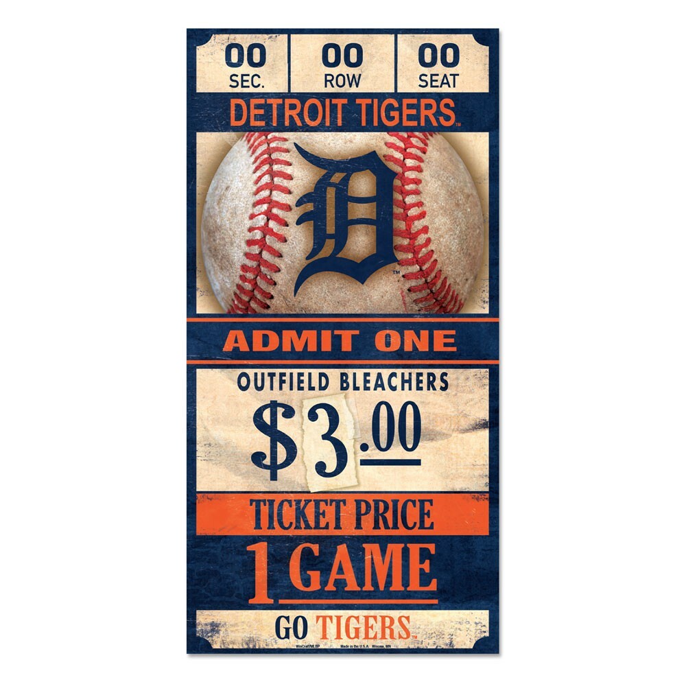 DETROIT TIGERS GO TIGERS GAME TICKET ADMIT ONE WOOD SIGN 6"X12 ...
