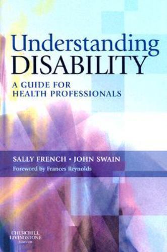 Understanding Disability : A Guide for Health Professionals by Sally ...