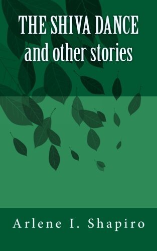 The Shiva Dance: and Other Stories, Shapiro 9781477667231 Fast Free ...