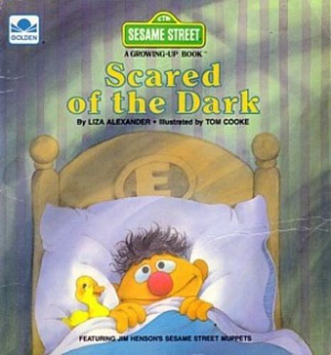 Scared of the Dark (Sesame Street Growing Up) by Liza Alexander ...