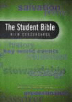 The NIV Student Bible: WITH Concordance, International Bible Society ...