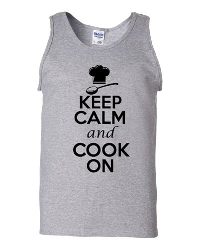 Keep Calm And Cook On Chef Humor Novelty Statement Graphics Adult Tank ...