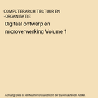 COMPUTERARCHITECTUUR EN -ORGANISATIE: Digitaal ontwerp en microverwerking Volume | eBay