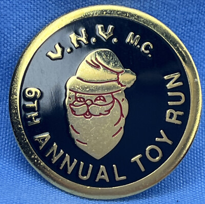 6th ANNUAL TOY RUN V.N.V. MC PIN | eBay