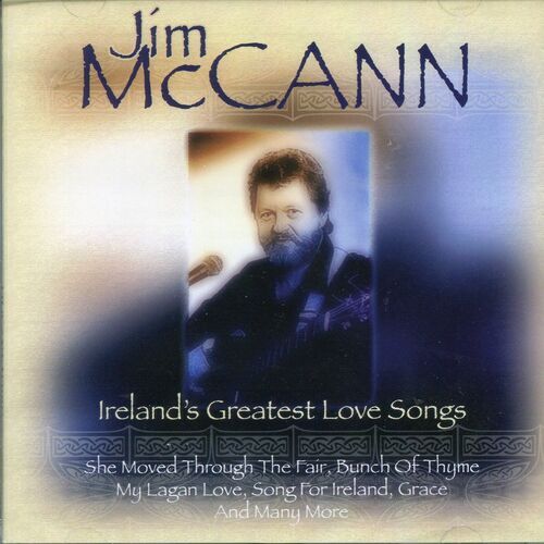 Jim McCann : Ireland's Greatest Love Songs CD (2004) | eBay