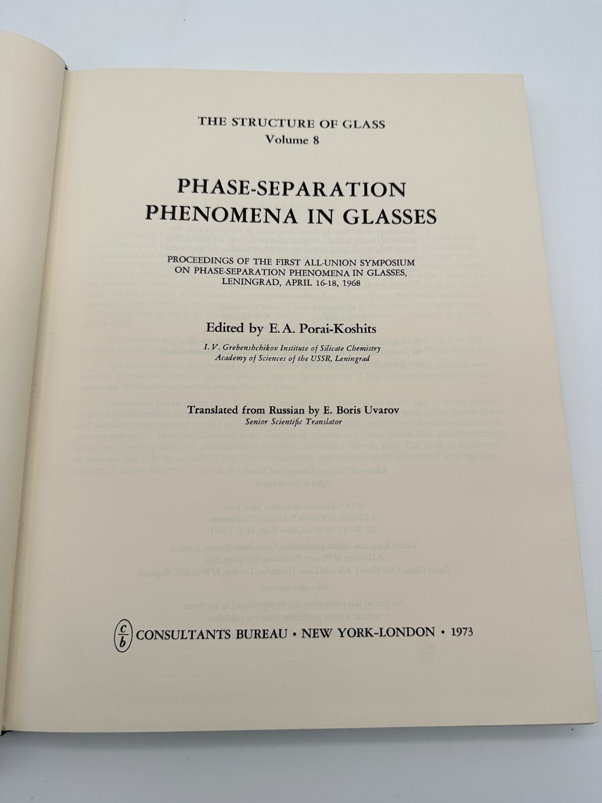 The Structure of Glass Ser.: Phase-Separation Phenomena in Glasses by E ...