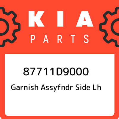 87711D9000 Kia Garnish assyfndr side lh 87711D9000, New Genuine OEM ...