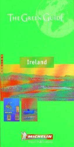 Michelin THE GREEN GUIDE Ireland, 4e (THE GREEN GUIDE) - Paperback ...