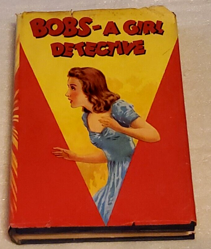 Bobs-A Girl Detective by Carol Norton, 1928, 1st edition | eBay