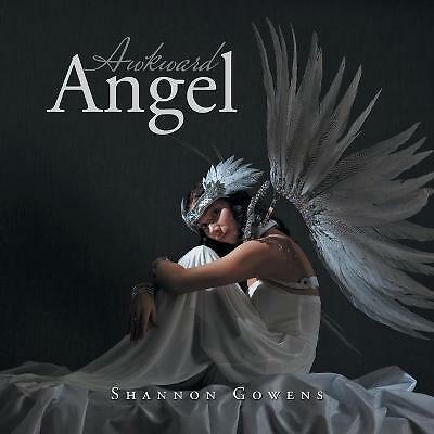 Awkward Angel by Shannon Gowens (Paperback, 2021) for sale online | eBay