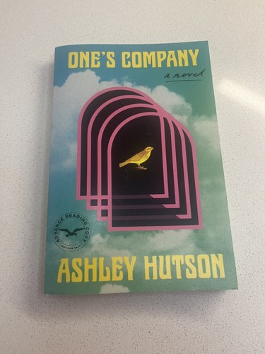 Advanced Reading Copy - Ones Company: A Novel - Paperback Hutson ...