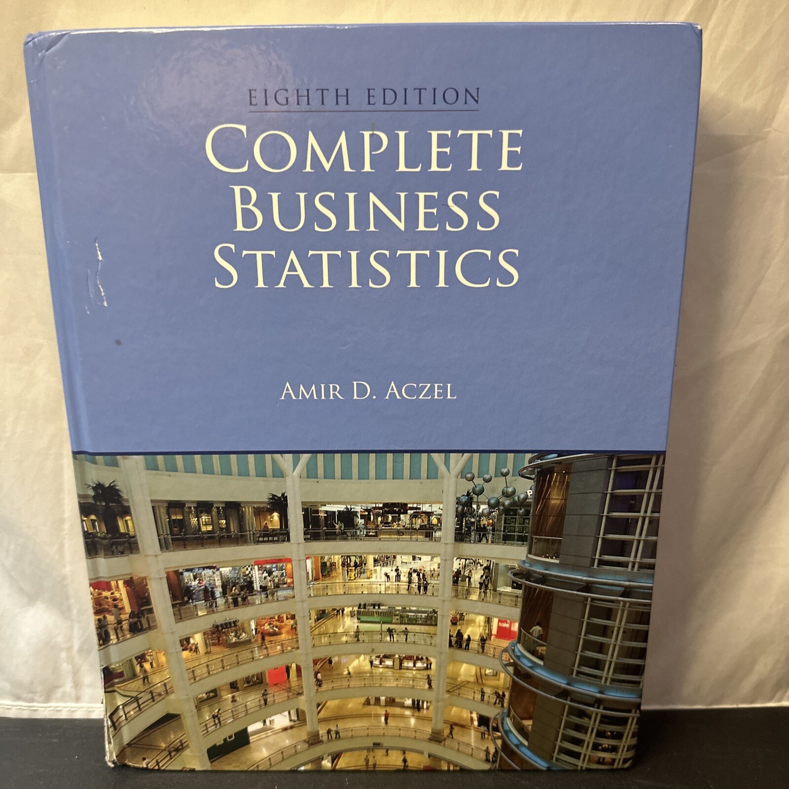 Complete Business Statistics by Amir D. Aczel (Hardcover) for sale ...