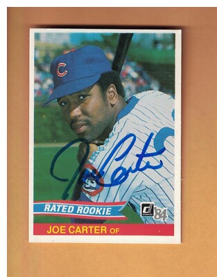 Joe Carter AUTOGRAPHED 1984 DONRUSS ROOKIE BASEBALL CARD SIGNED CHICAGO ...