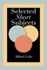 Selected Short Subjects 9781483673349| eBay