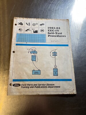 1983 1984 FORD EEC-IV SELF TEST PROCEDURES DEALERSHIP SERVICE TRAINING ...