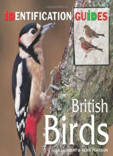 British Birds: Identification Guide (Identification Guides),Alan ...