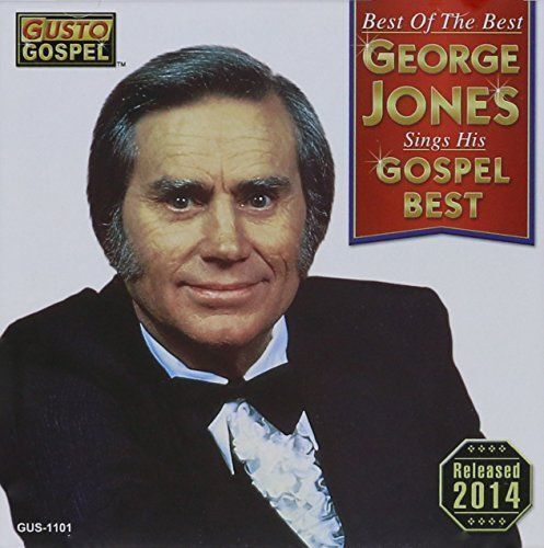 GEORGE JONES BEST OF THE BEST: GEORGE JONES SINGS HIS GOSPEL BEST NEW ...