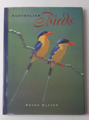 AUSTRALIAN BIRDS by PETER SLATER Hardcover | eBay Australia