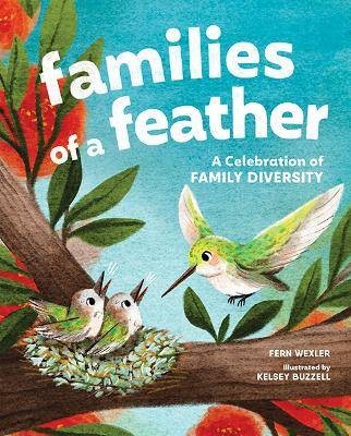 Families of a Feather, Fern Wexler, Hardback 9781632174451 | eBay UK
