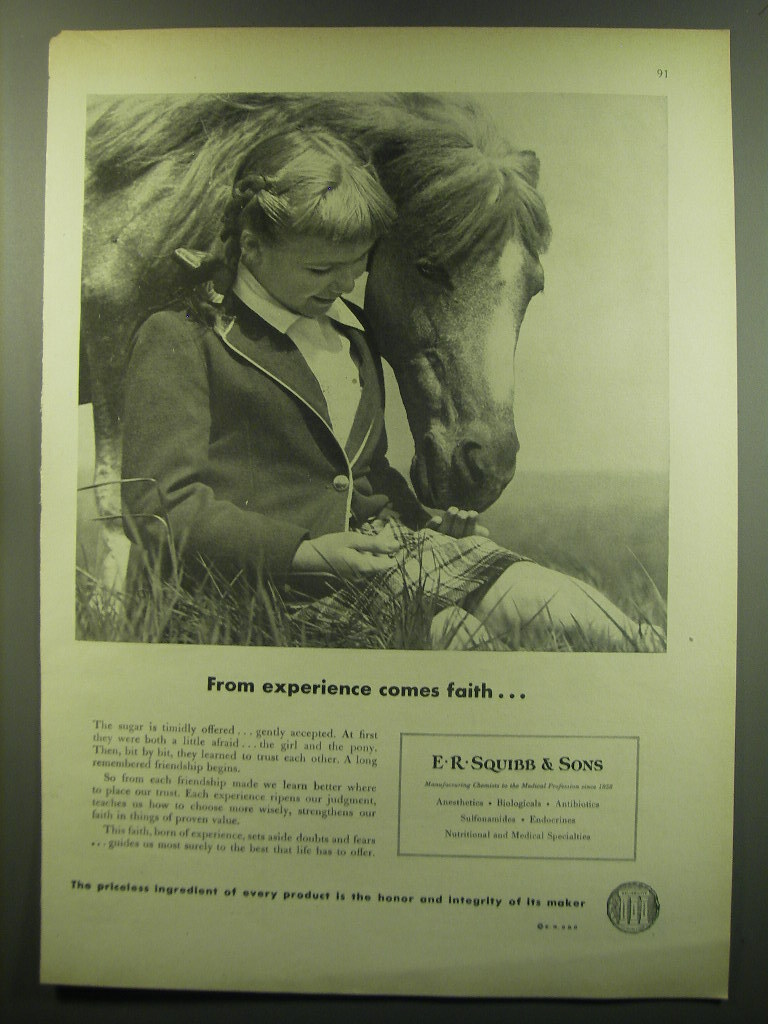 1949 E.R. Squibb & Sons Advertisement - From experience comes faith ...