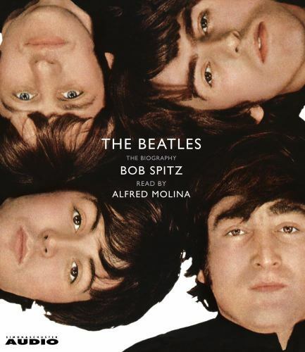 The Beatles : A Biography by Robert Spitz and Bob Spitz (2005, Compact ...