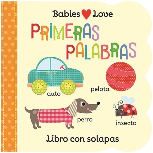 Rose Nestling Babies Love Primeras Palabras / Babies Love First Wor ...