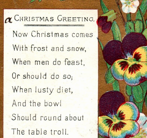 1877 Victorian A Christmas Greeting Card Poem Pansies Fab! P139 | eBay