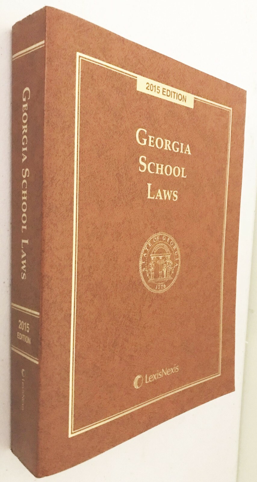 GEORGIA SCHOOL LAWS - 2015 Edition - LexisNexis / Matthew Bender Co. VG ...