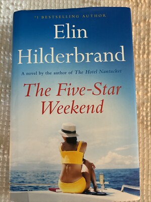 Five-Star Weekend by Elin Hilderbrand (2023, Hardcover) 9780316258777| eBay