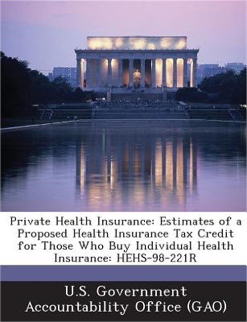 Private Health Insurance: Estimates of a Proposed Health Insurance Tax ...