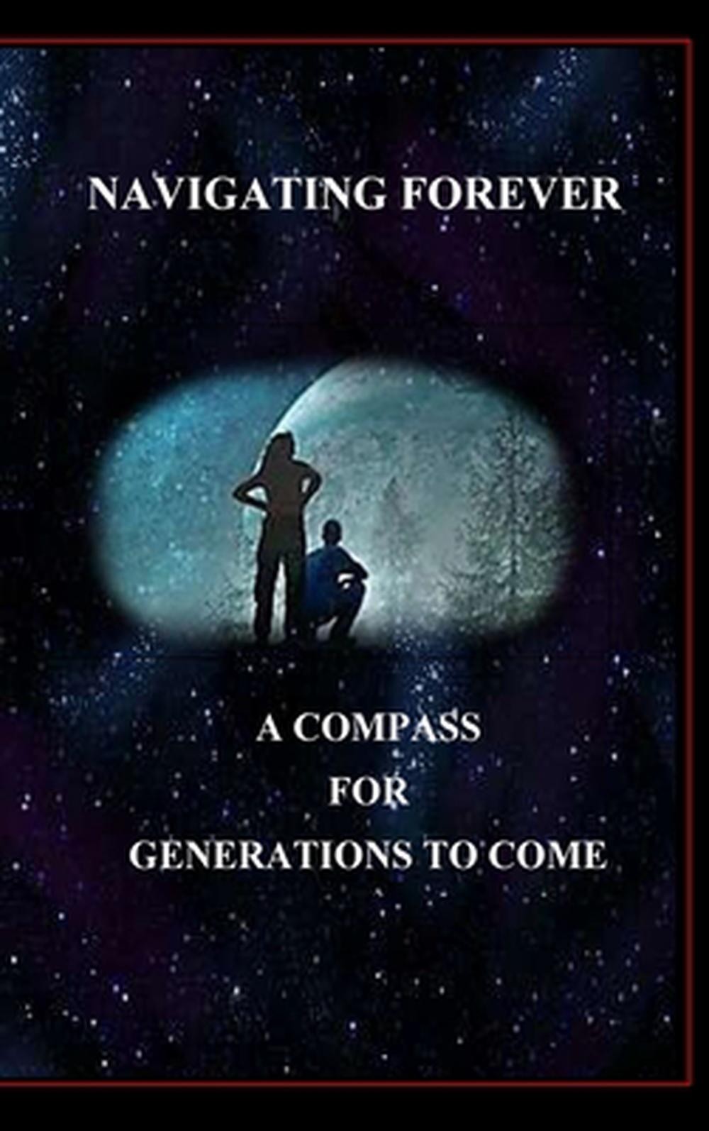 Future Navigation Hard Cover: A compass for generations to come by Dr ...