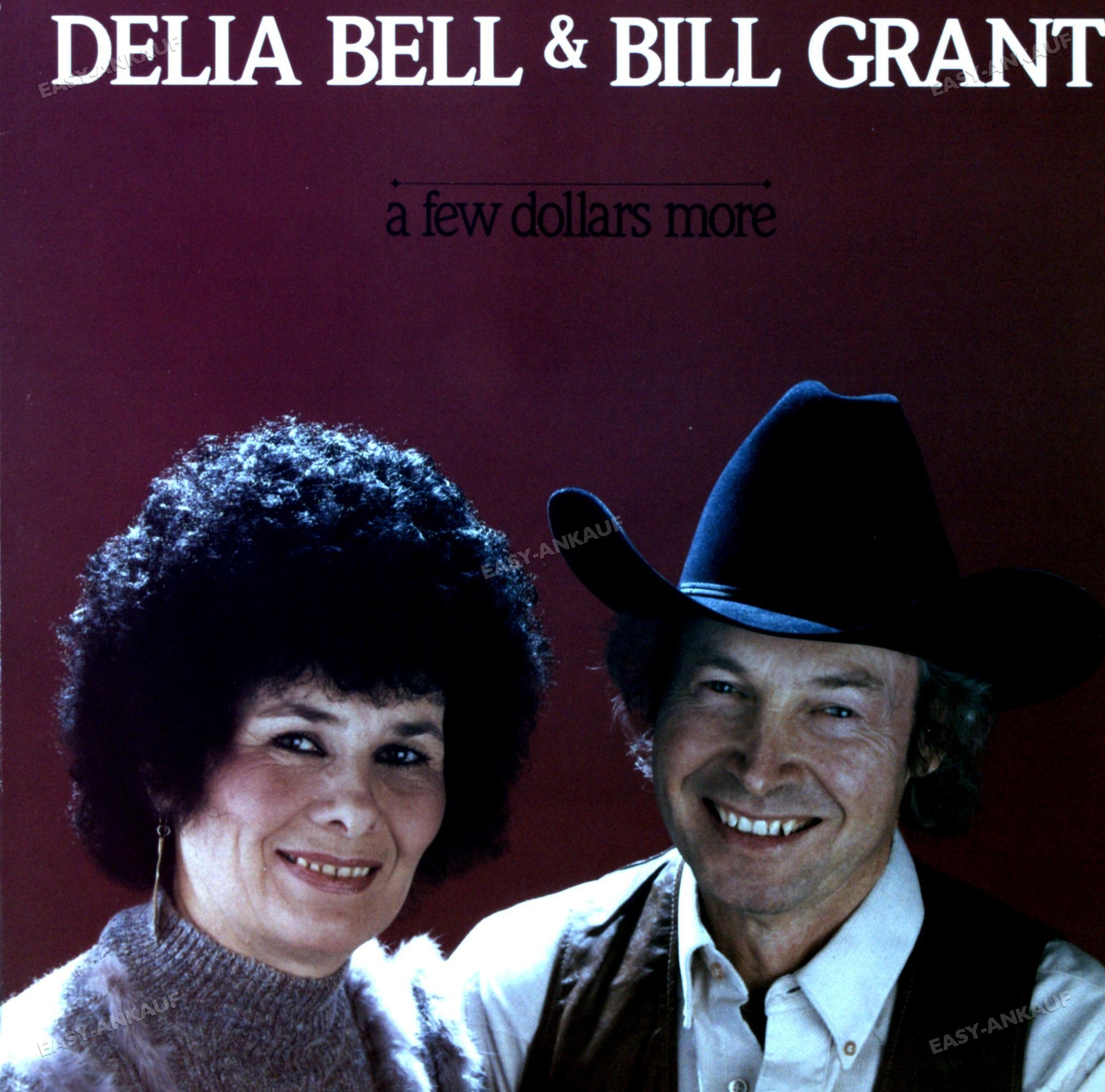 Delia Bell & Bill Grant - A Few Dollars More LP (VG+/VG+) ' | eBay.de