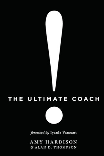 The Ultimate Coach by Amy Hardison: New | eBay
