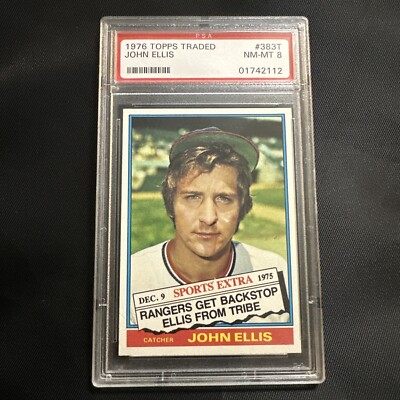 1976 Topps Traded #383T John Ellis Texas Rangers PSA 8 | eBay