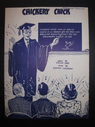 Chickery Chick Sheet Music Vintage 1945 Sylvia Dee Sidney Lippman Voice ...