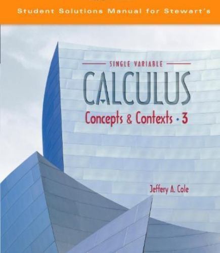 Single Variable Calculus : Concepts and Contexts by James Stewart (2004 ...