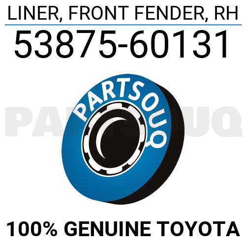 5387560131 Genuine Toyota LINER, FRONT FENDER, RH 53875-60131 | eBay