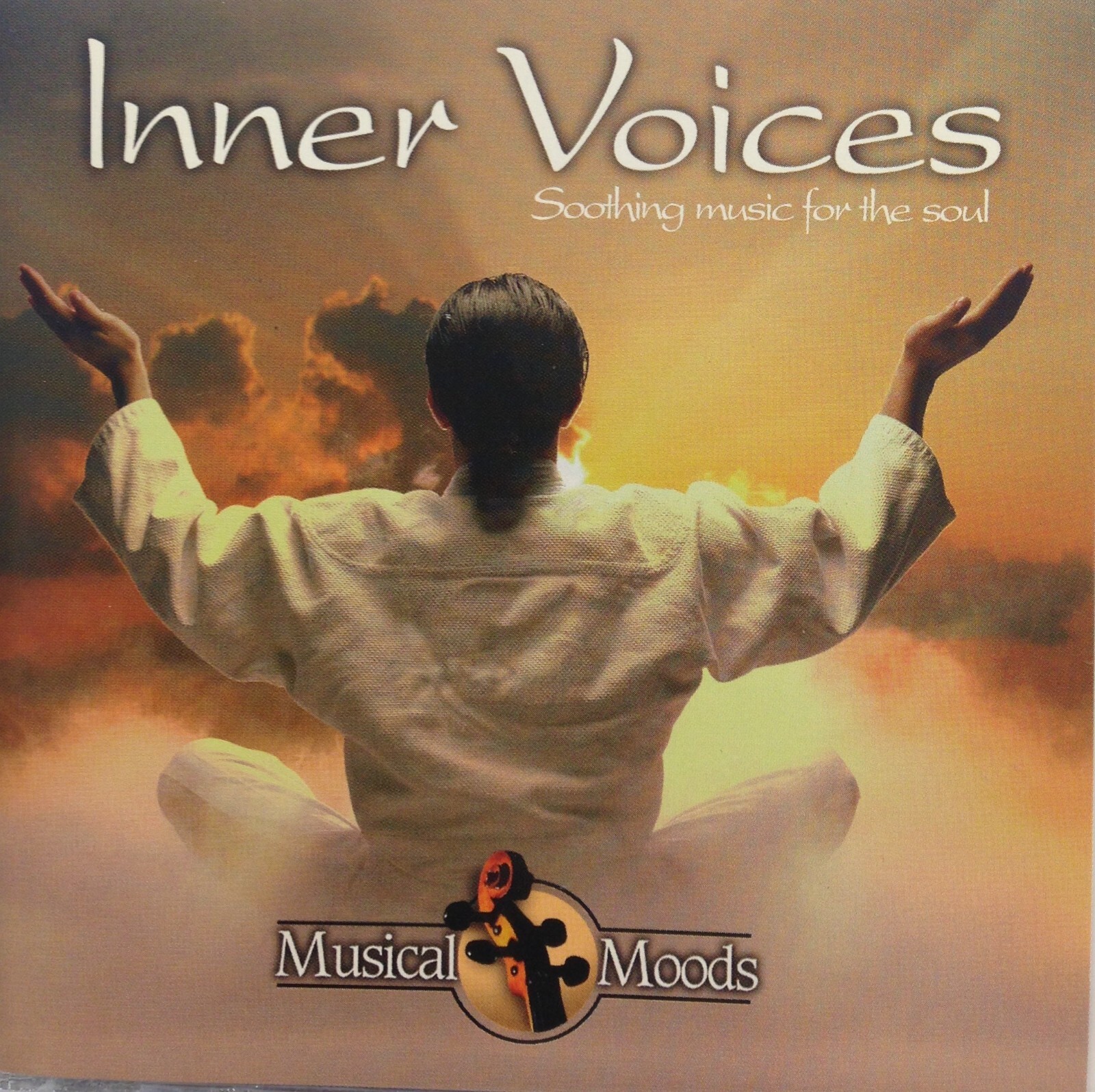 Inner Voices Soothing Music For The Soul (CD Musical Moods) *Rare ...