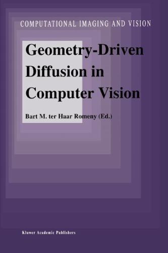 Computational Imaging and Vision Ser.: Geometry-Driven Diffusion in ...