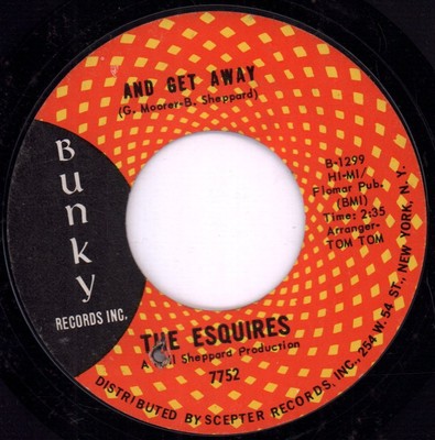ESQUIRES AND GET AWAY 7" VINYL has small drill hole in label (BNK7752 ...